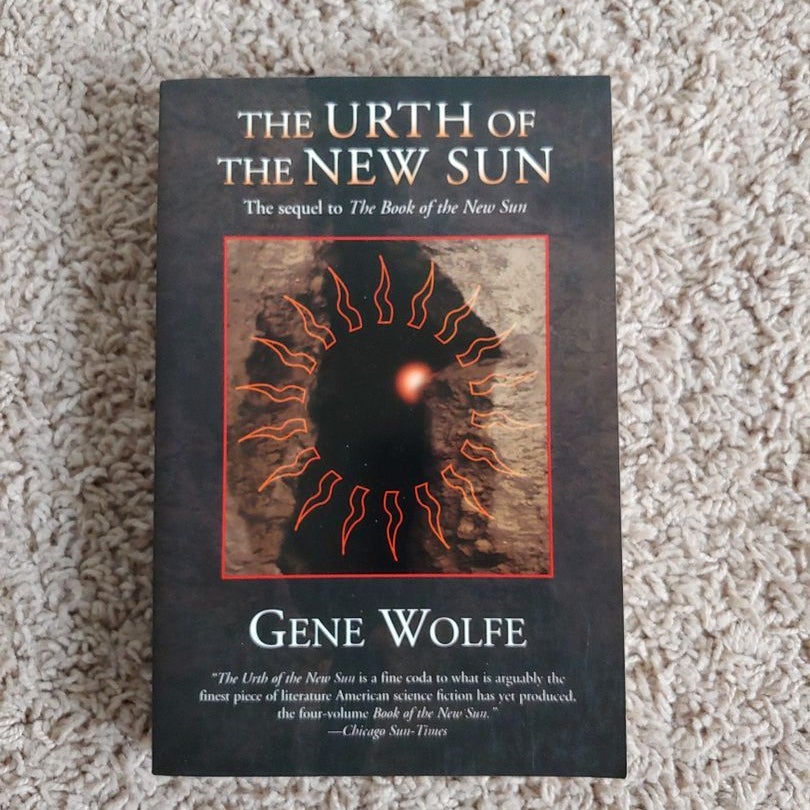 The Urth of the New Sun by Gene Wolfe