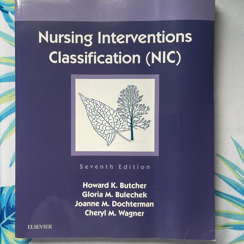 Nursing Interventions Classification (NIC) by Howard K. Butcher, Gloria ...