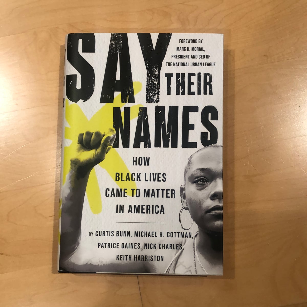 Say Their Names by Curtis Bunn, Michael H. Cottman, Patrice Gaines ...