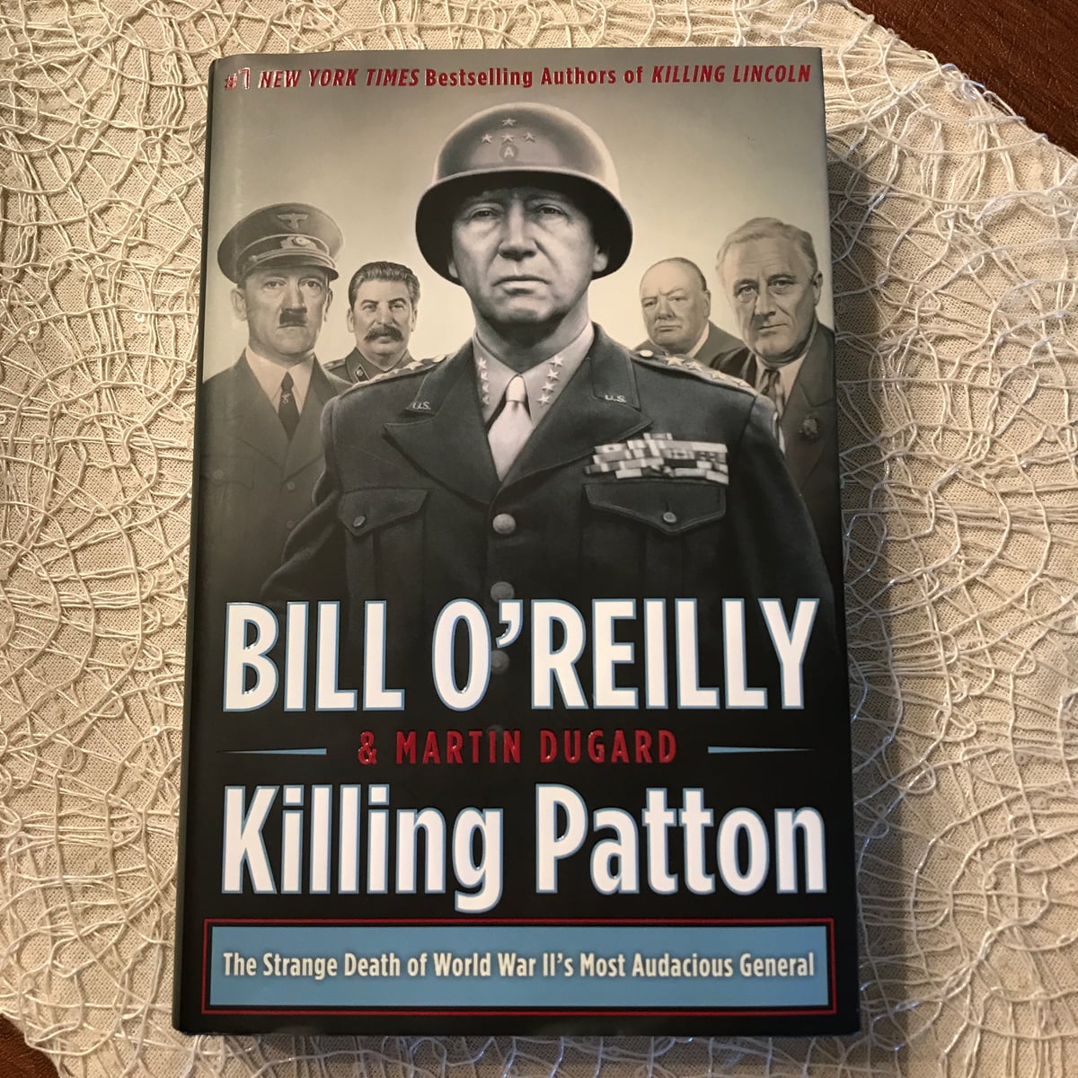Killing Patton by Bill O'Reilly; Martin Dugard, Hardcover | Pangobooks