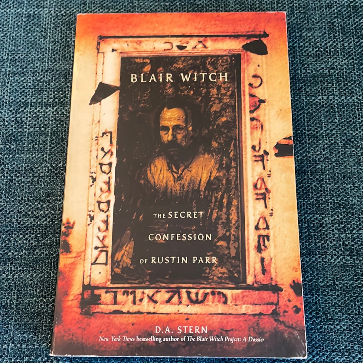 Blair Witch: the Secret Confession of Rustin Parr by D. A. Stern