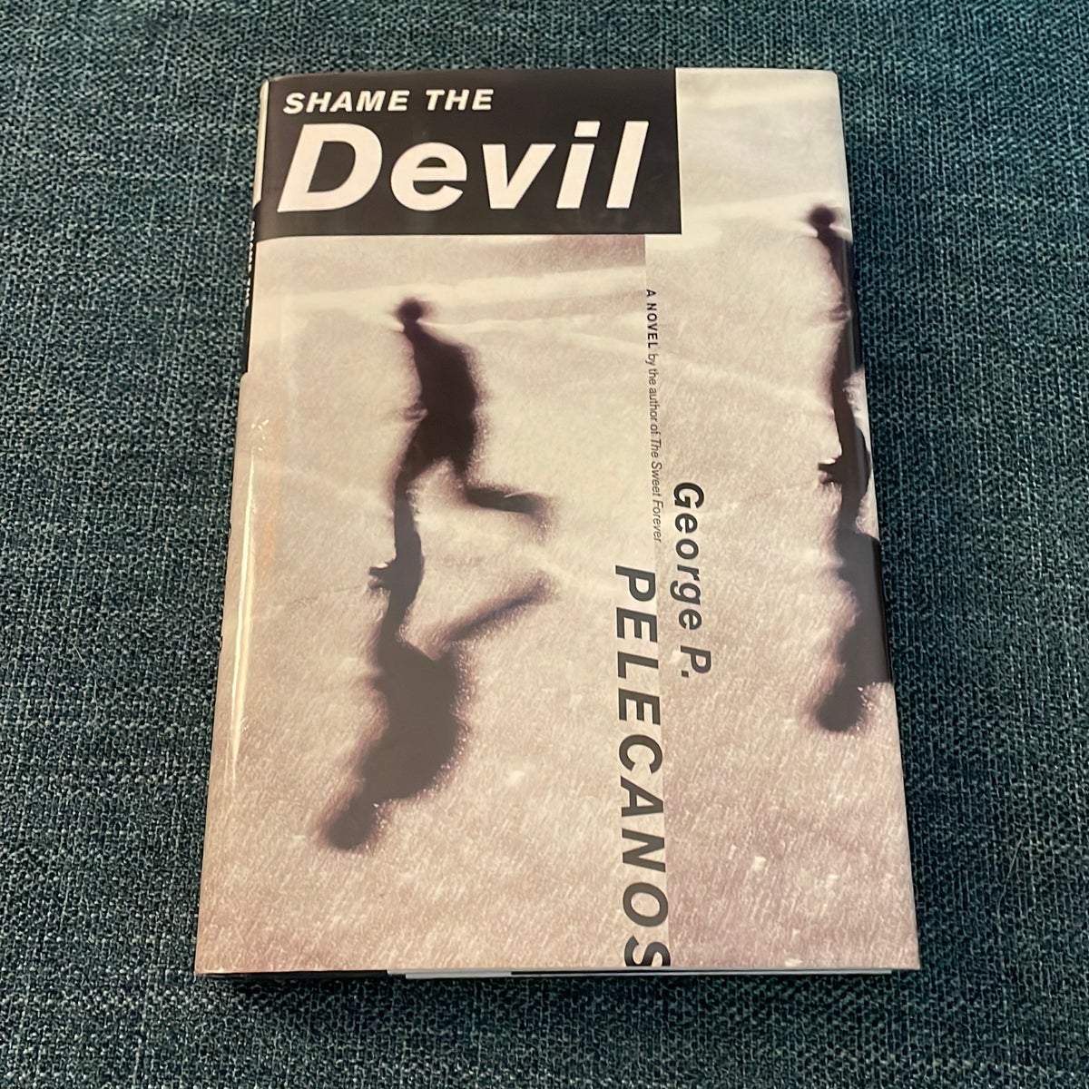 Shame the Devil by George Pelecanos, Hardcover | Pangobooks