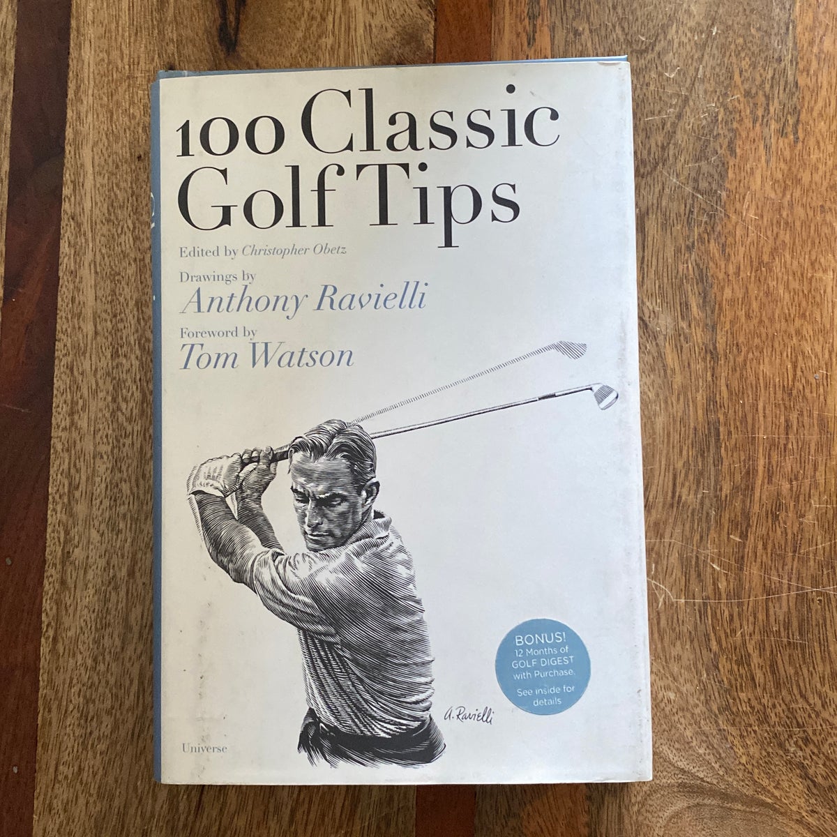 100 Classic Golf Tips by Christopher Obetz, Jack Nicklaus, Tom. Watson