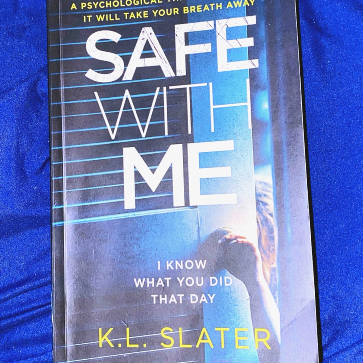 Safe with Me by K. L. Slater