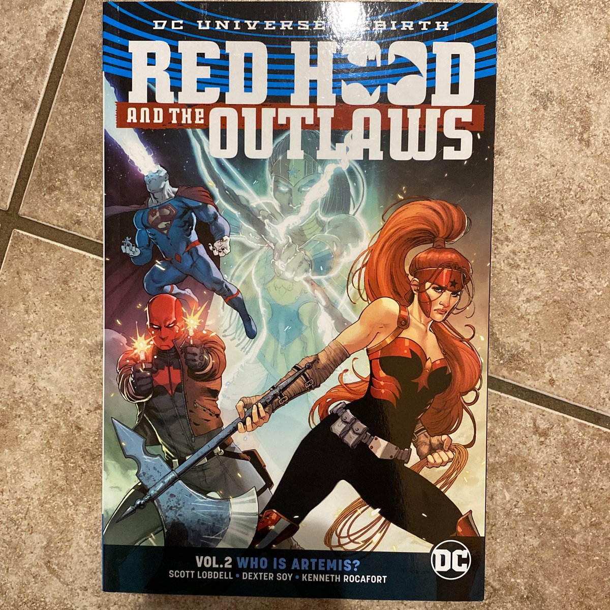 Red Hood and the Outlaws Vol. 2: Who Is Artemis? (Rebirth) by Scott Lobdell