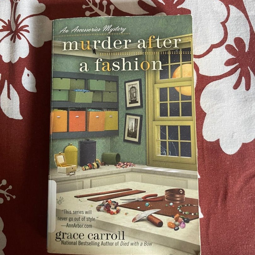 Murder after a Fashion by Grace Carroll