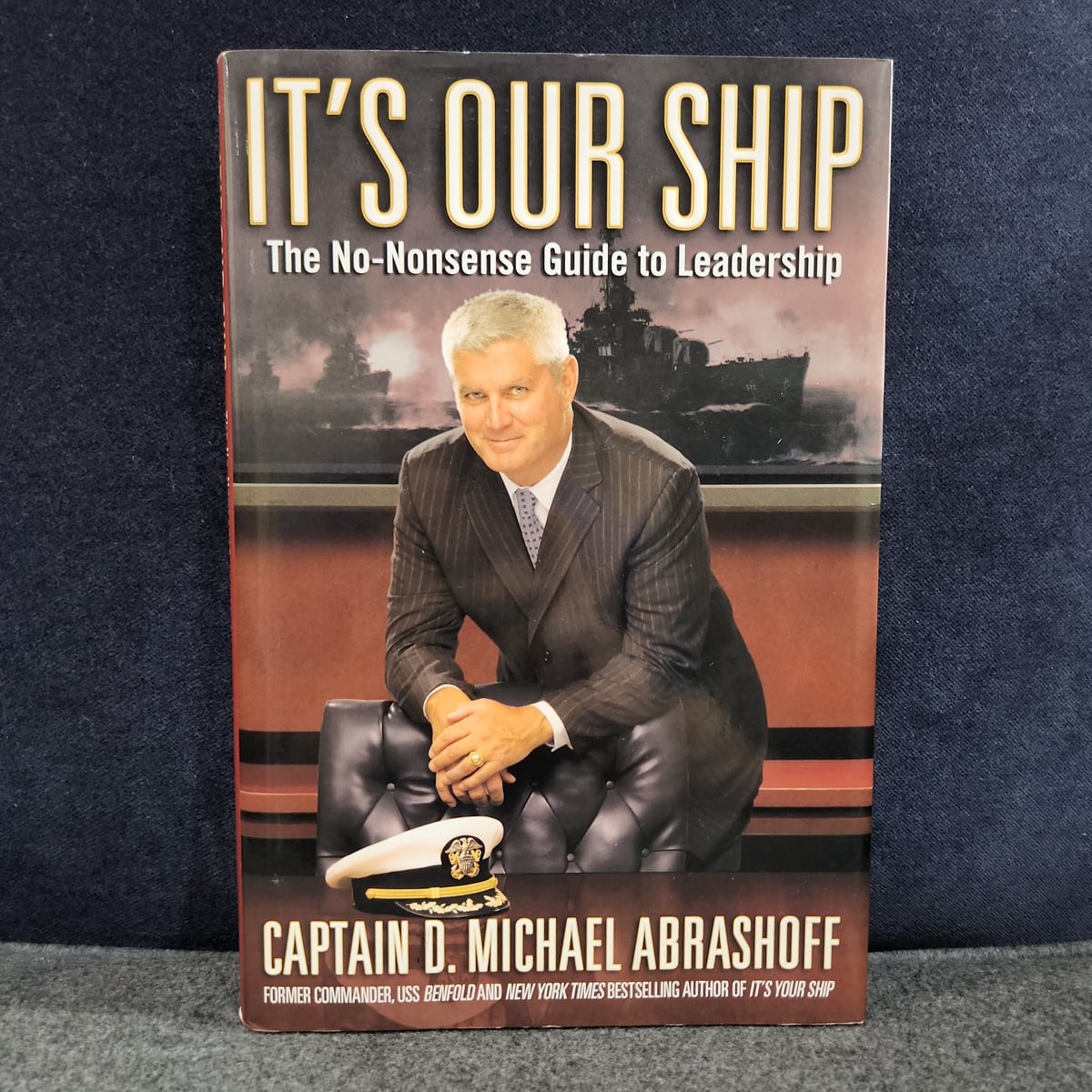 It's Our Ship by D. Michael Abrashoff