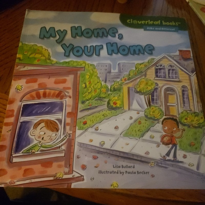 My Home, Your Home by Lisa Bullard