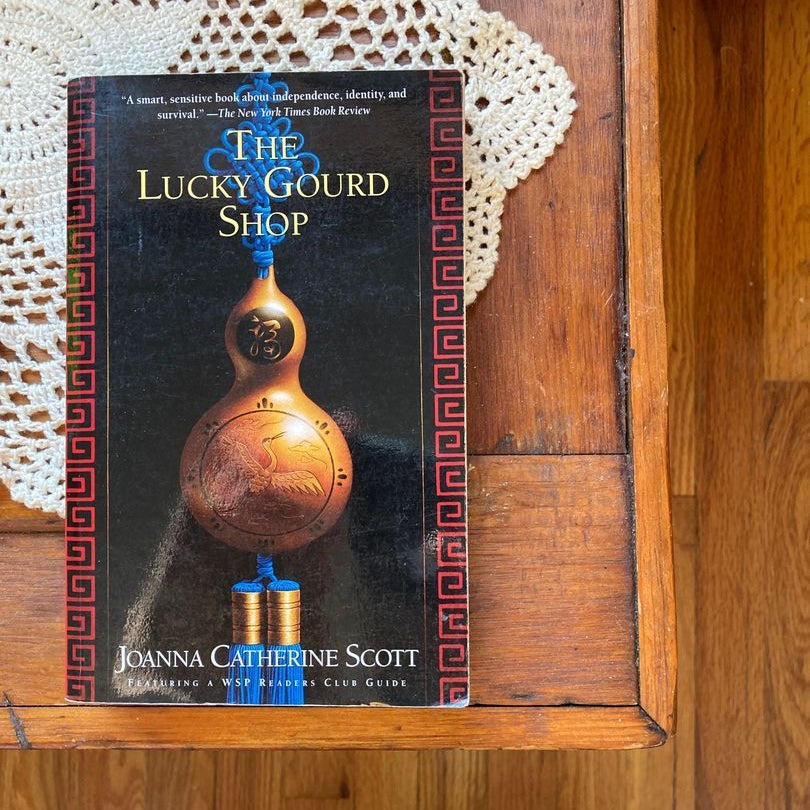 The Lucky Gourd Shop by Joanna Catherine Scott