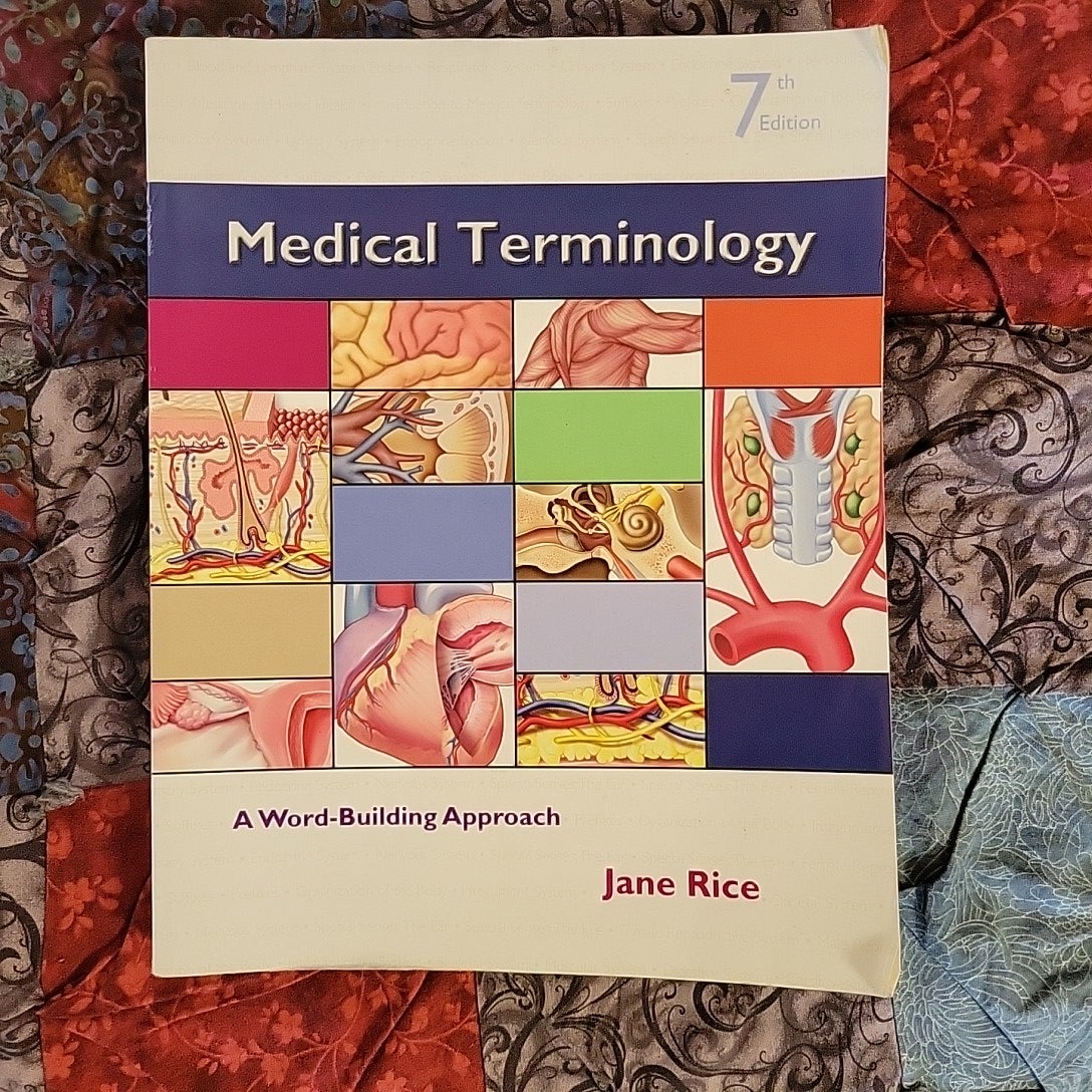 Medical Terminology by Jane Rice