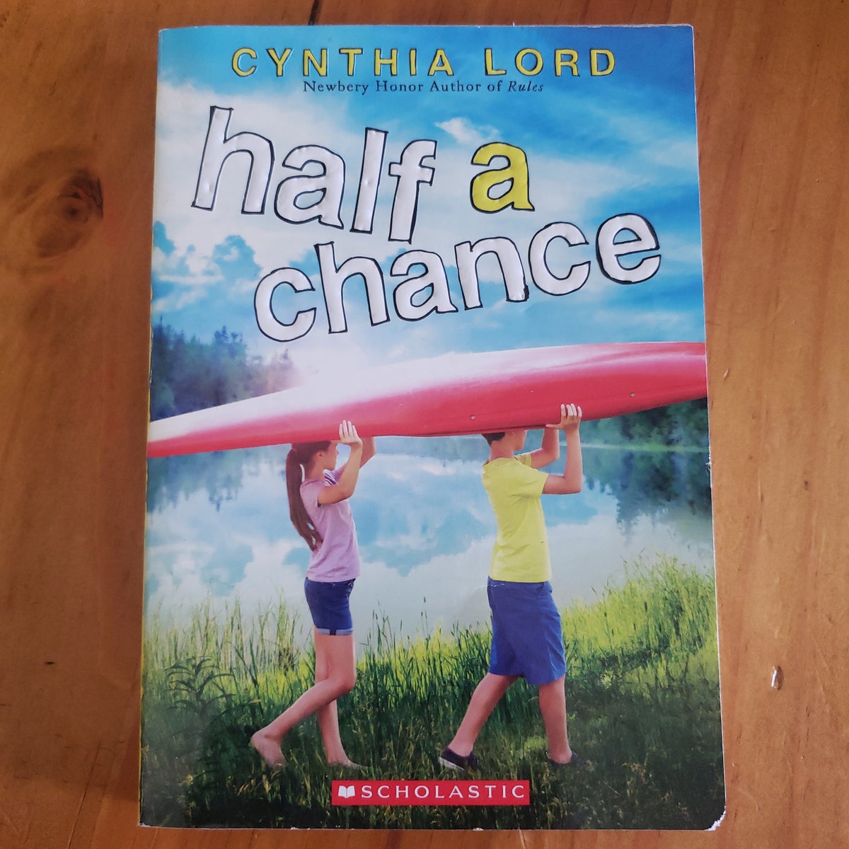 Half a Chance by Cynthia Lord