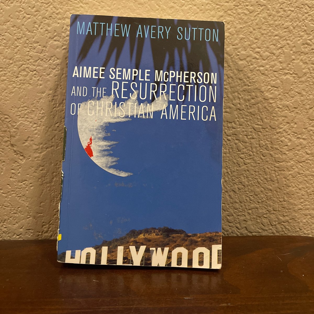 Aimee Semple Mcpherson and the Resurrection of Christian America by ...