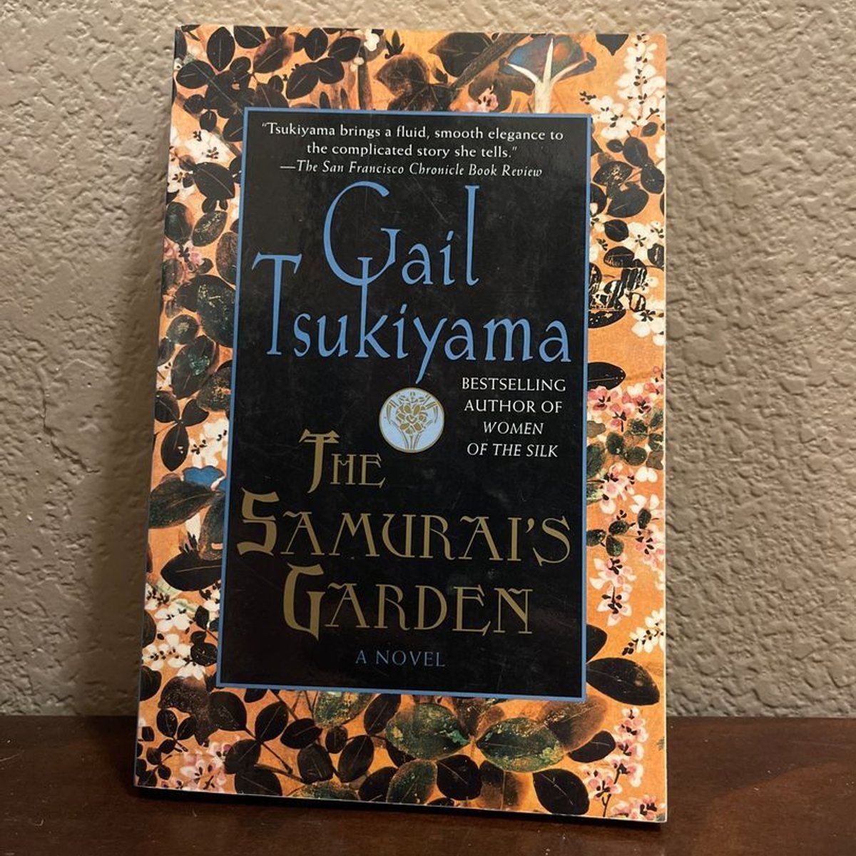The Samurai's Garden by Gail Tsukiyama