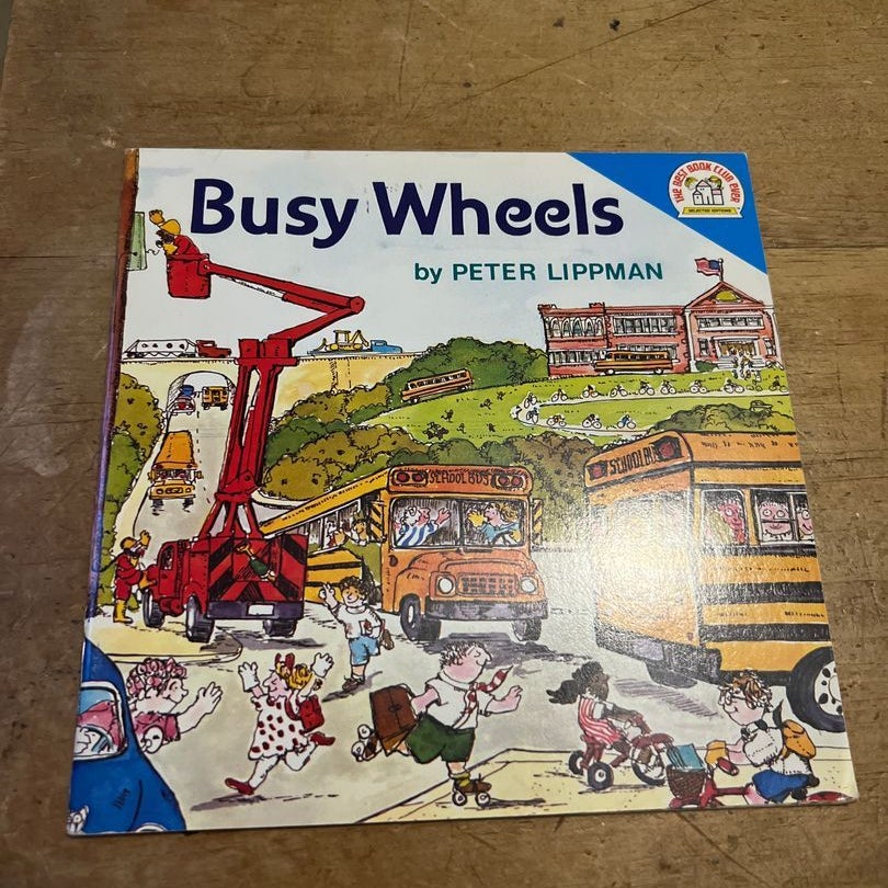 Busy Wheels by Peter Lippman