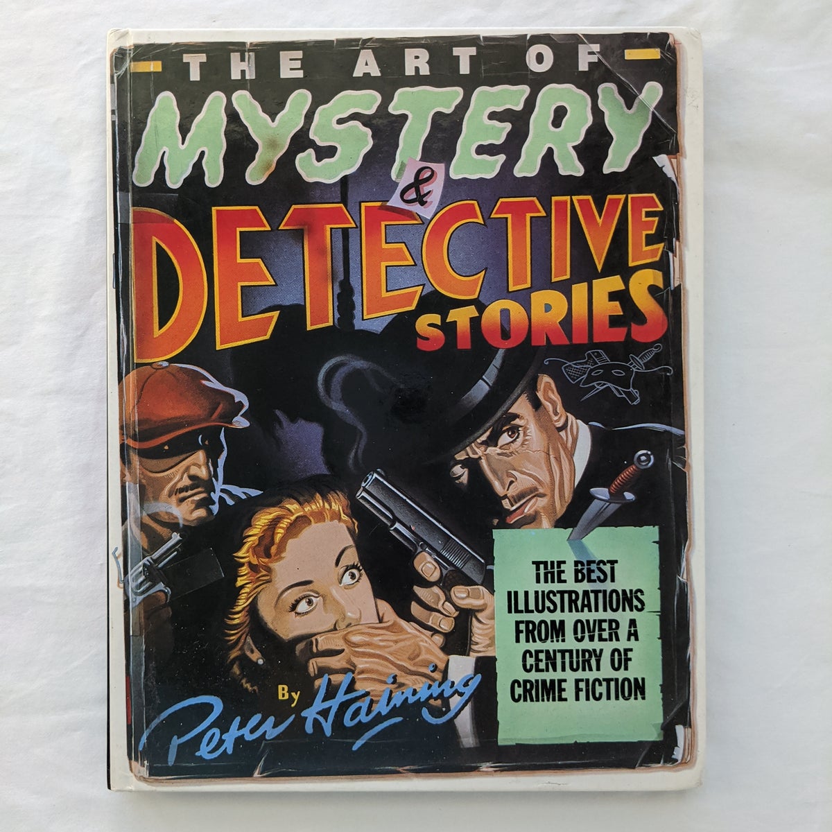 Art of Mystery and Detective Stories by Peter Haining