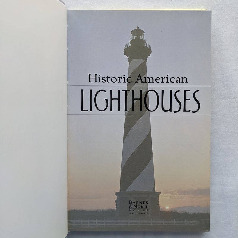 Historic American Lighthouses by Albert Mitchell Historic American Lighthouses by Albert Mitchell