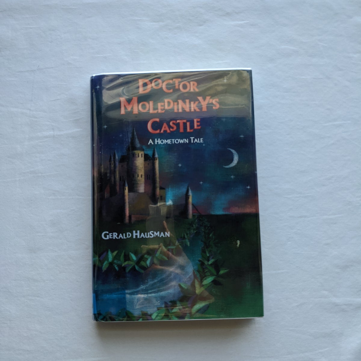 Doctor Moledinky's Castle by Gerald Hausman