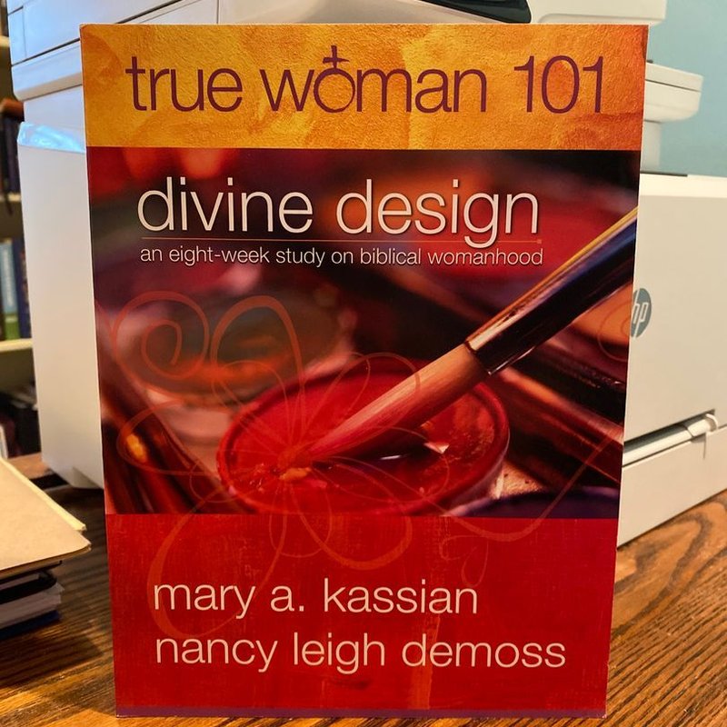 Divine Design by Mary A. Kassian, Nancy Leigh DeMoss, Nancy DeMoss ...