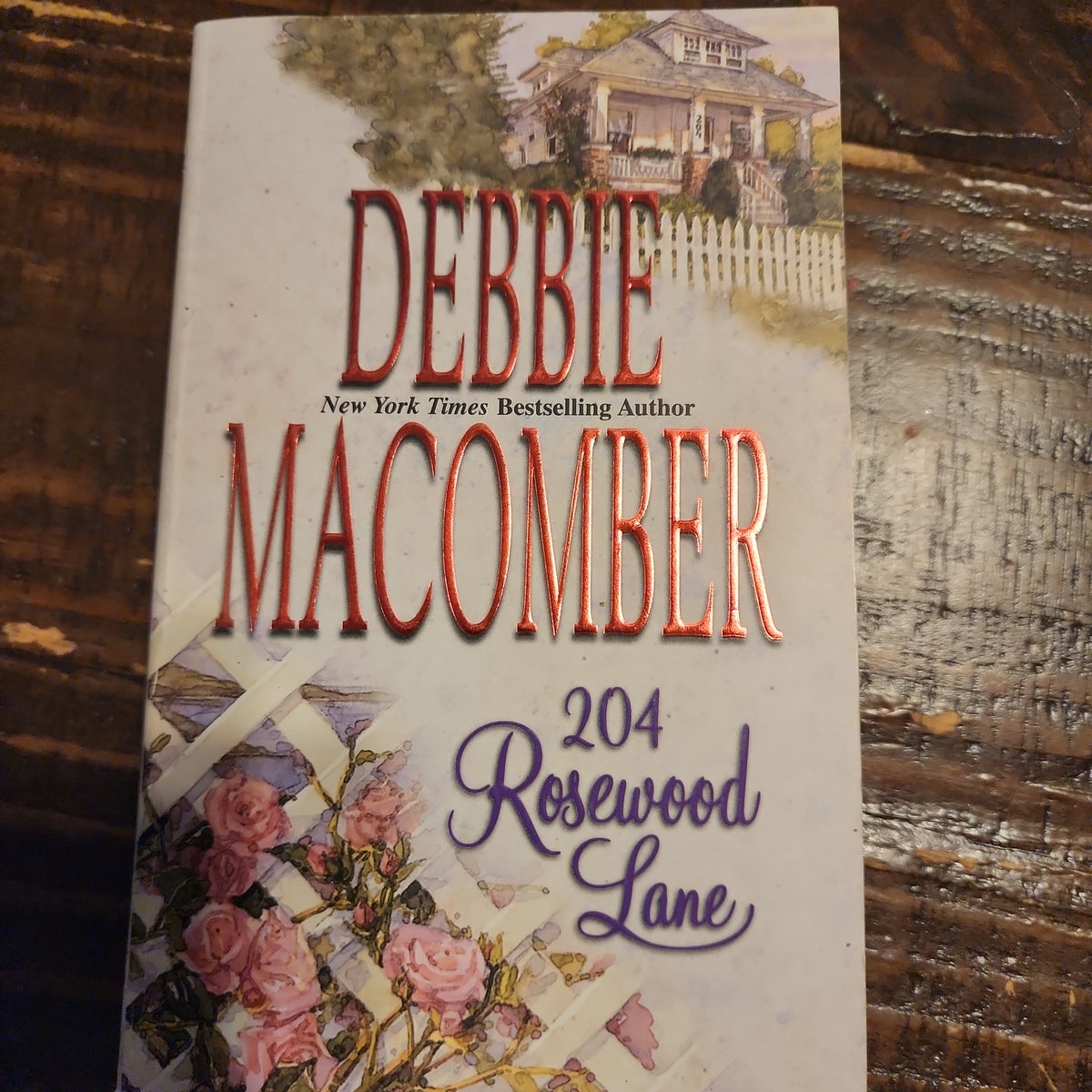 204 Rosewood Lane by Debbie Macomber, Paperback | Pangobooks