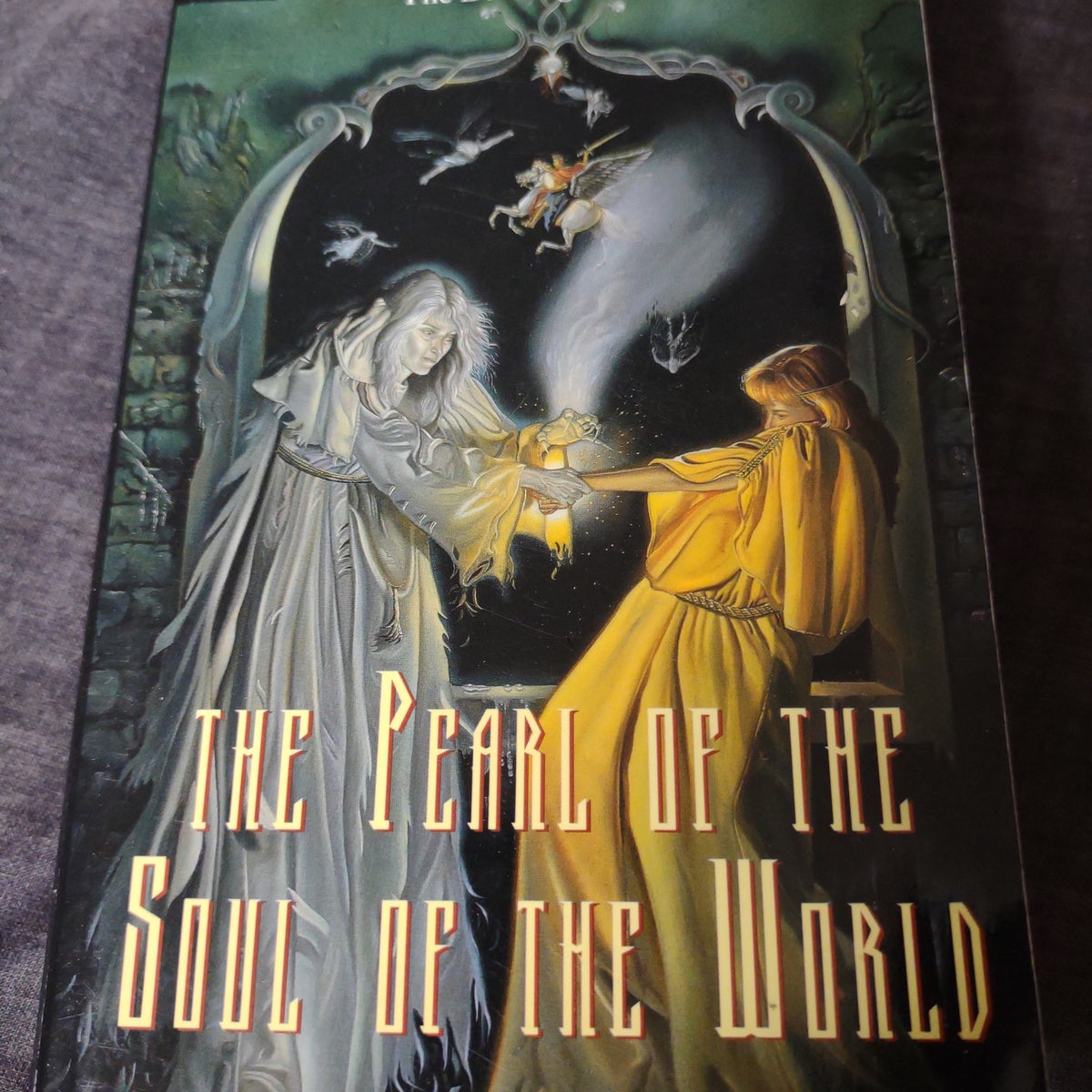 The Pearl of the Soul of the World by Meredith Ann Pierce
