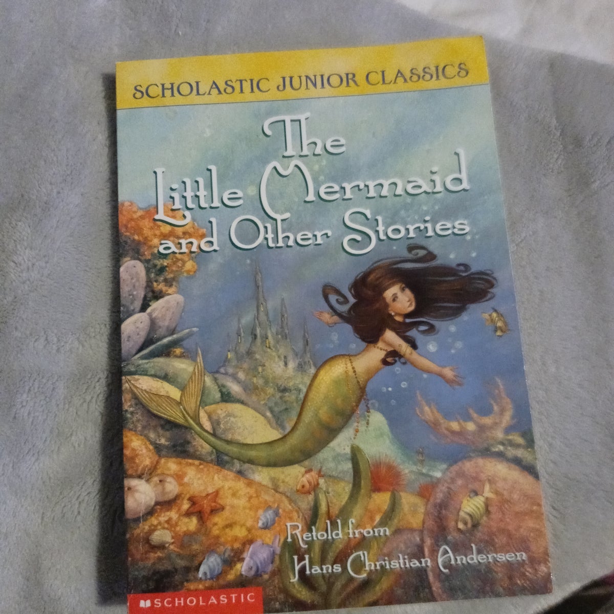 The Little Mermaid and Other Stories by Sarah Hines Stephens