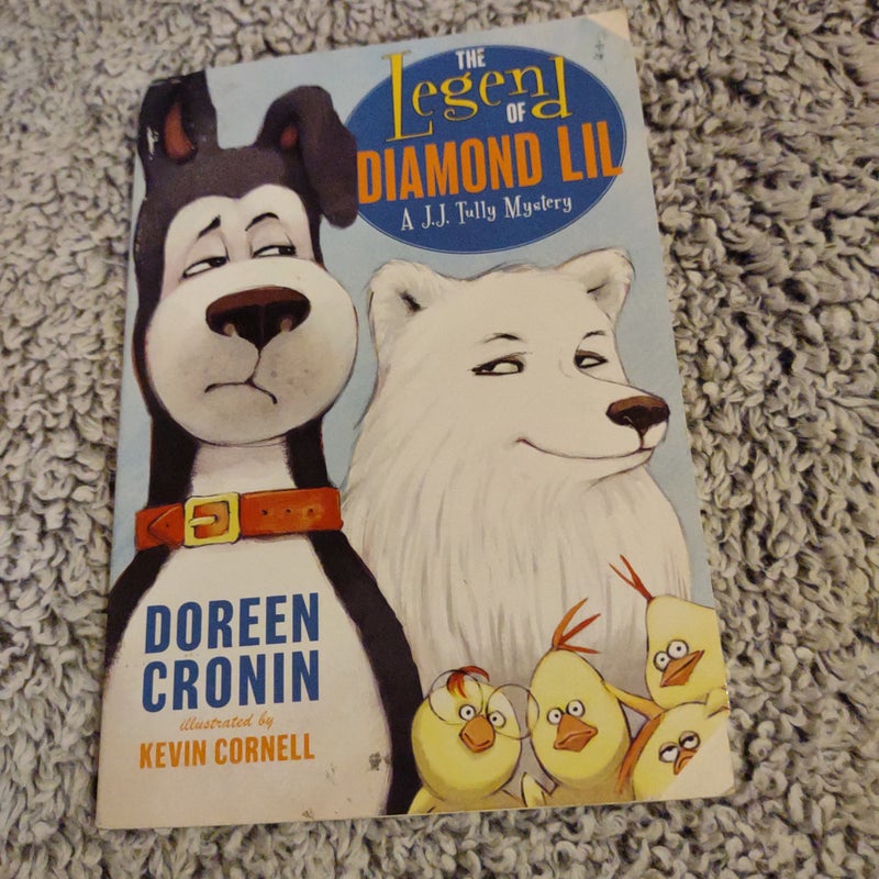 The Legend of Diamond Lil by Doreen Cronin, Paperback | Pangobooks