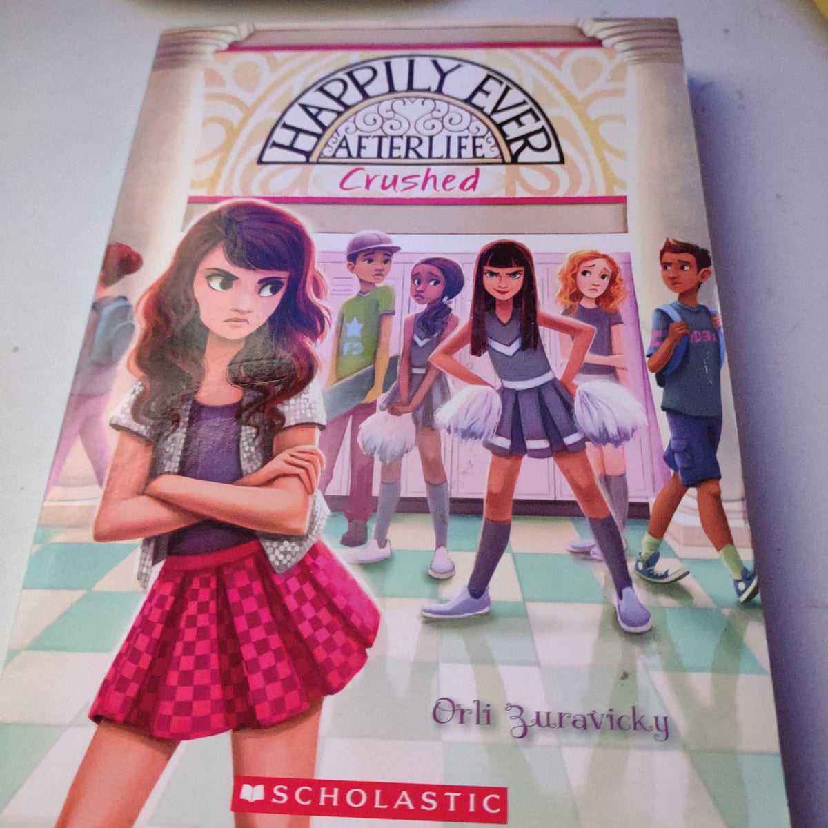 Happily Ever Afterlife #2: Crushed by Orli Zuravicky