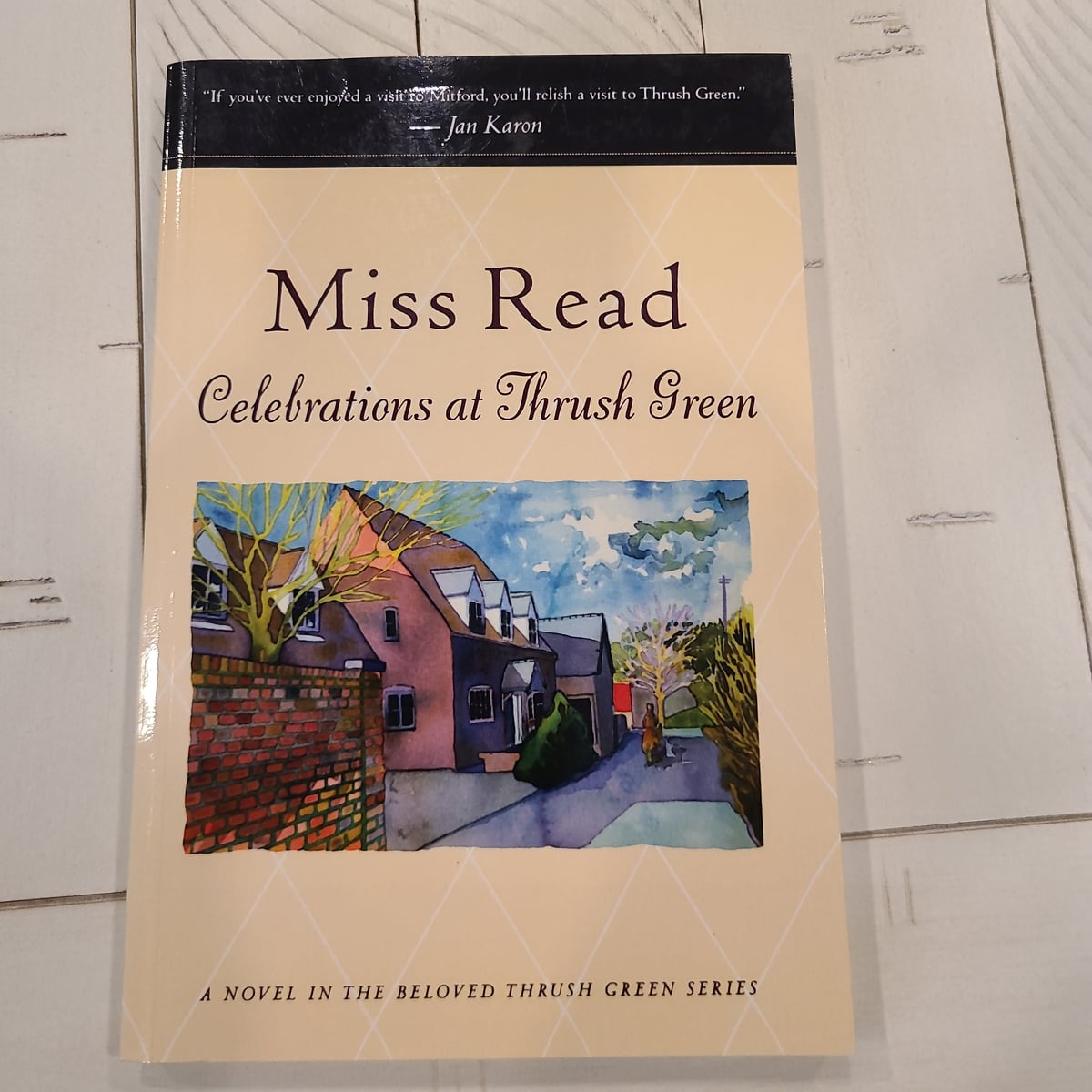 Celebrations at Thrush Green by Miss Read, John S. Goodall