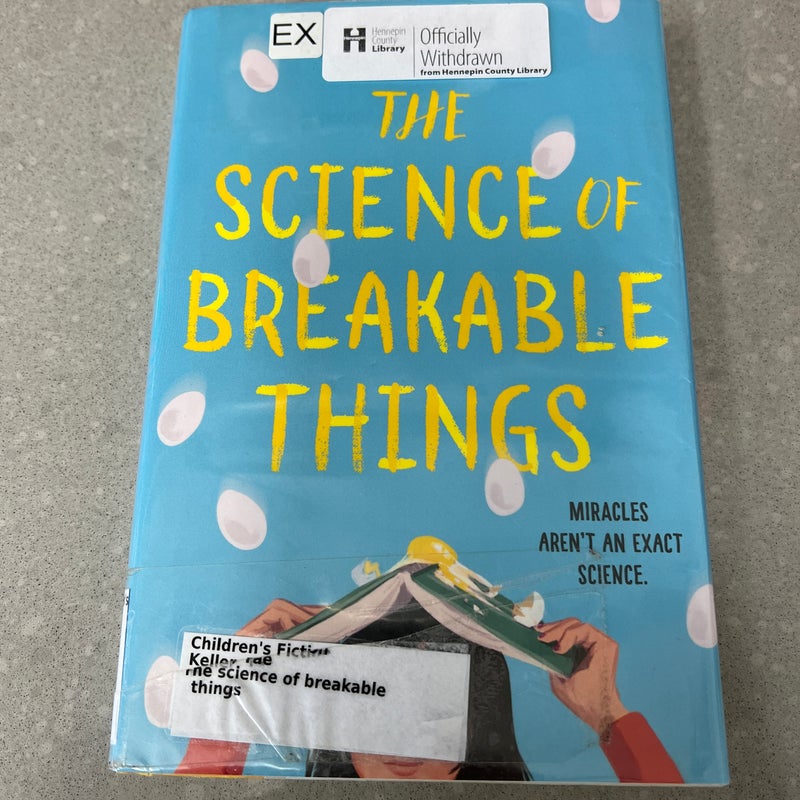 The Science of Breakable Things by Tae Keller