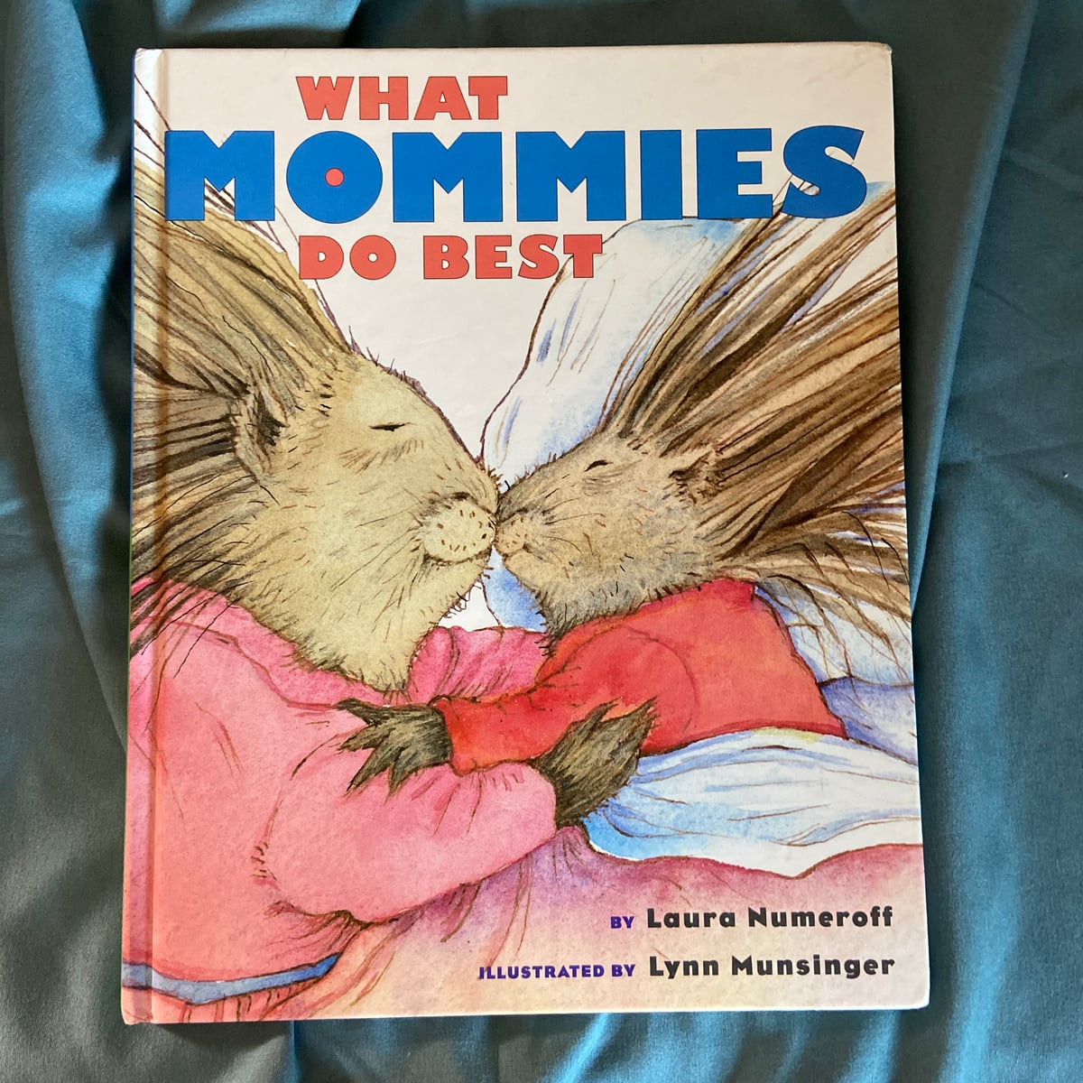 What Mommies Do Best; What Daddies Do Best by Laura Joffe Numeroff ...