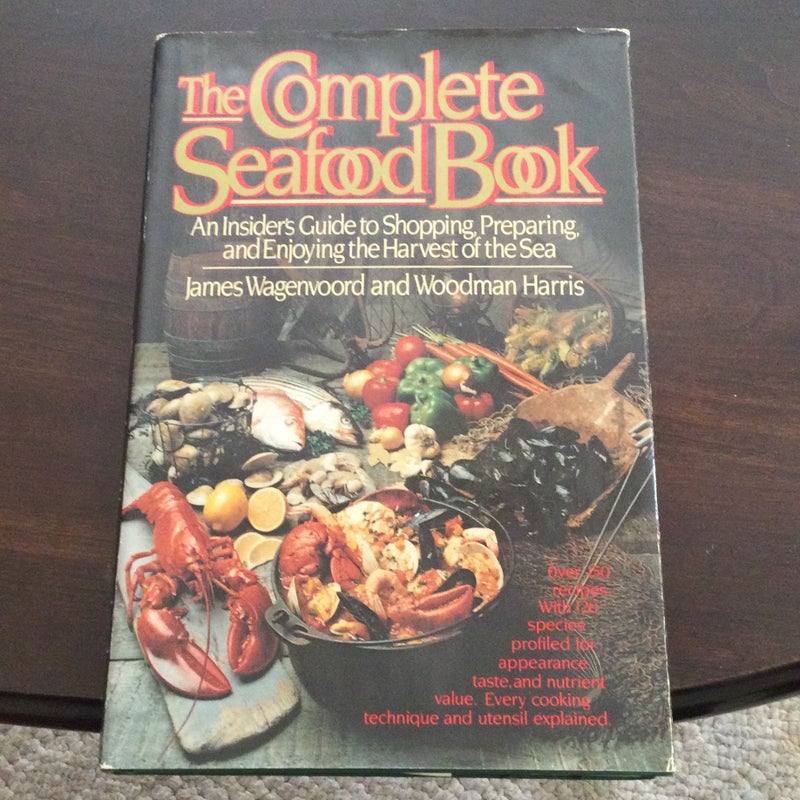 Complete Seafood Book by James Wagenvoord, Hardcover | Pangobooks