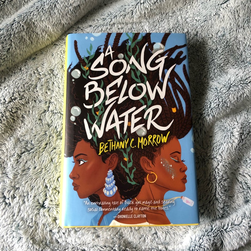 A Song below Water by Bethany C. Morrow, Hardcover | Pangobooks