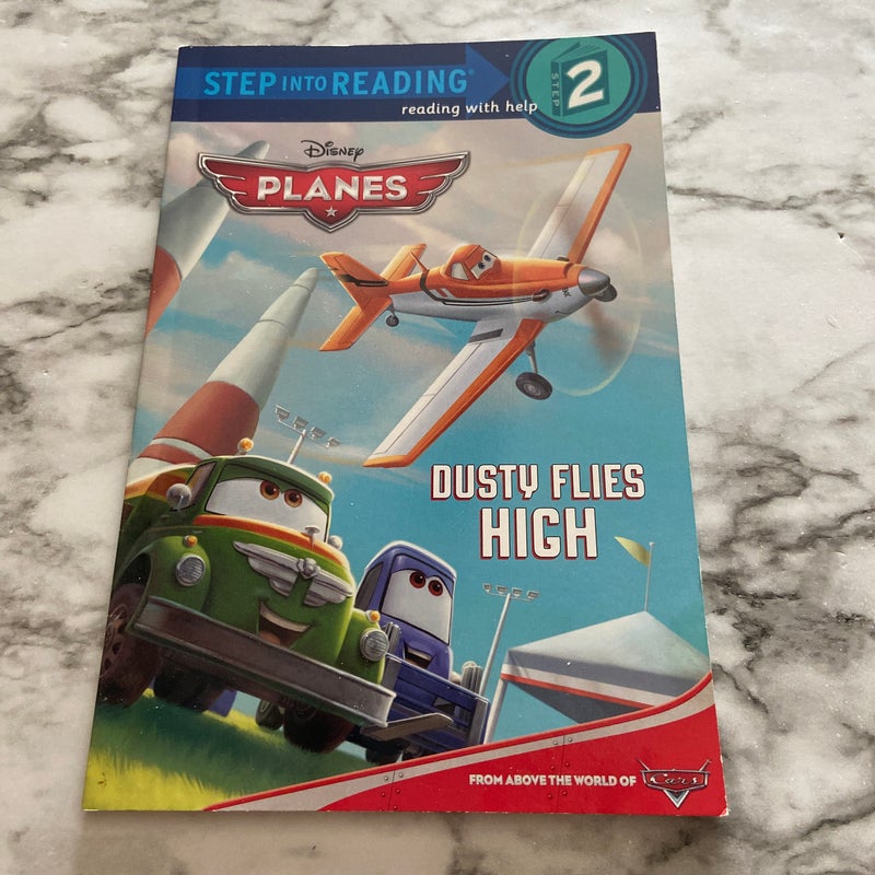 Dusty Flies High (Disney Planes) by Susan Amerikaner