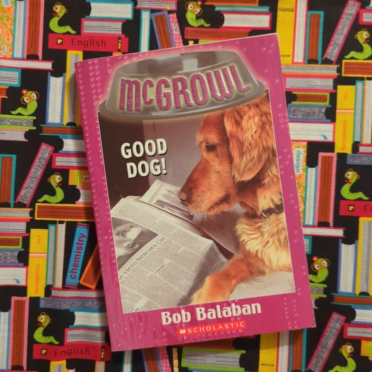 Good Dog! by Bob Balaban