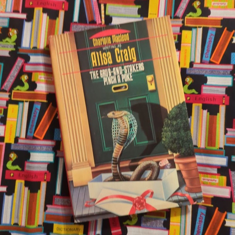 The Grub-and-Stakers Pinch a Poke by , Hardcover | Pangobooks