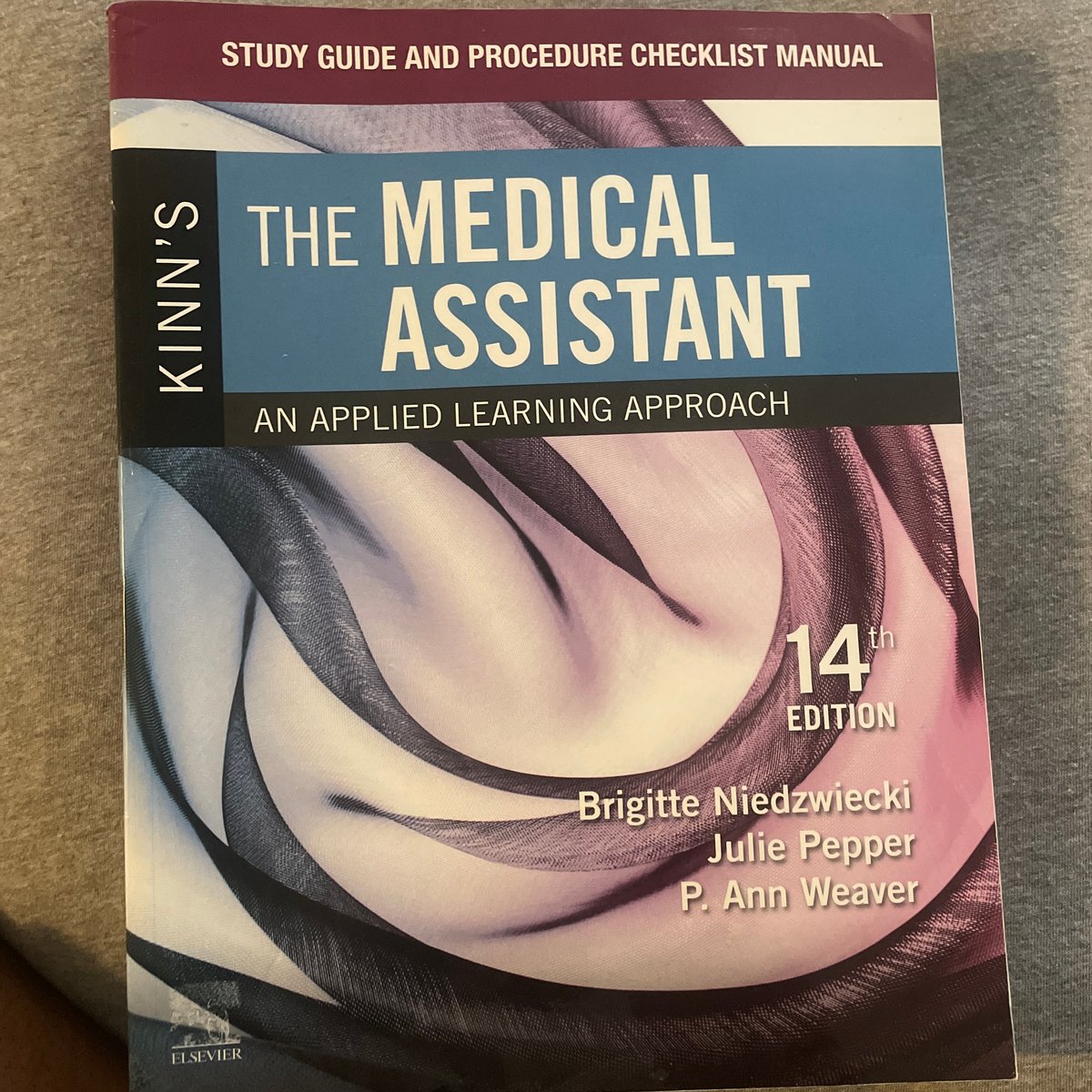 Study Guide and Procedure Checklist Manual for Kinn's the Medical ...
