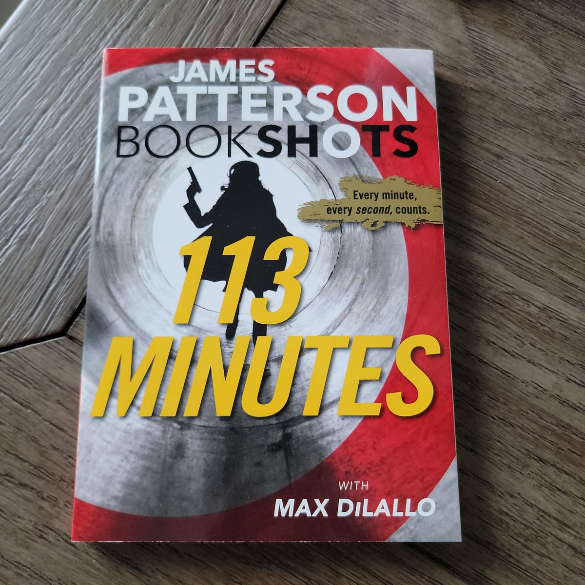 113 Minutes by James Patterson, Max DiLallo