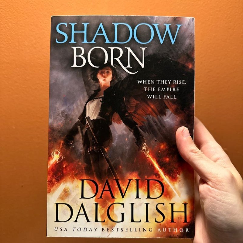 Shadowborn by David Dalglish