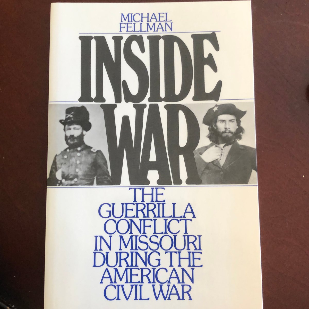 Inside War by Michael Fellman