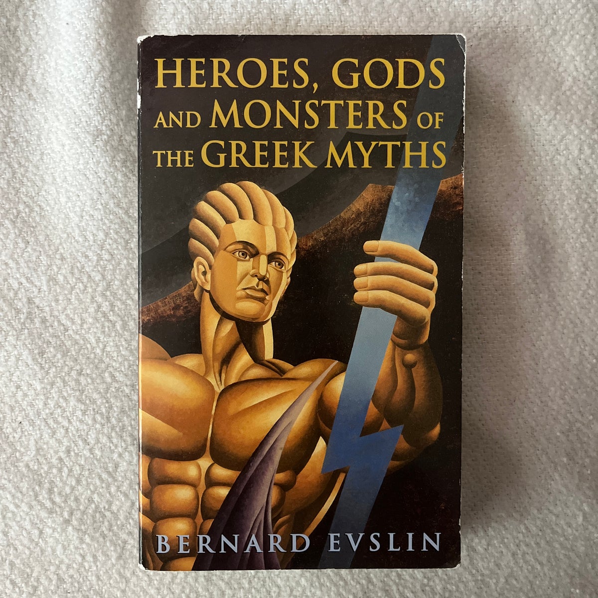 Heroes, Gods and Monsters of the Greek Myths
