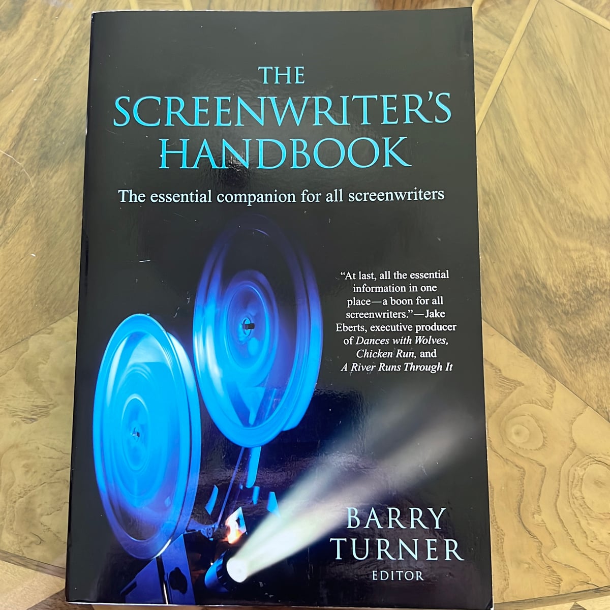 The Screenwriter's Handbook by Barry Turner