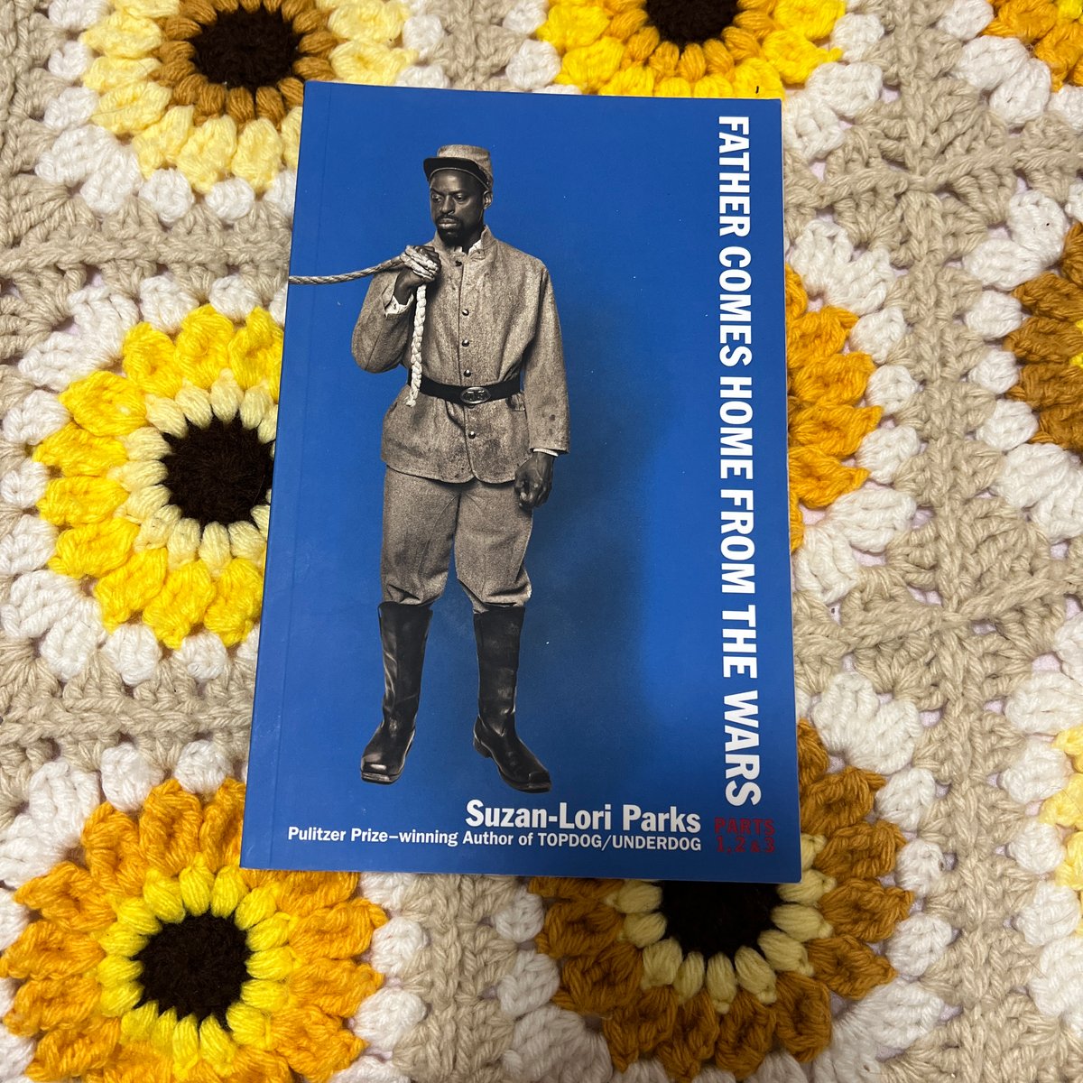 Father Comes Home from the Wars, Parts 1, 2 & 3 by Suzan-Lori Parks