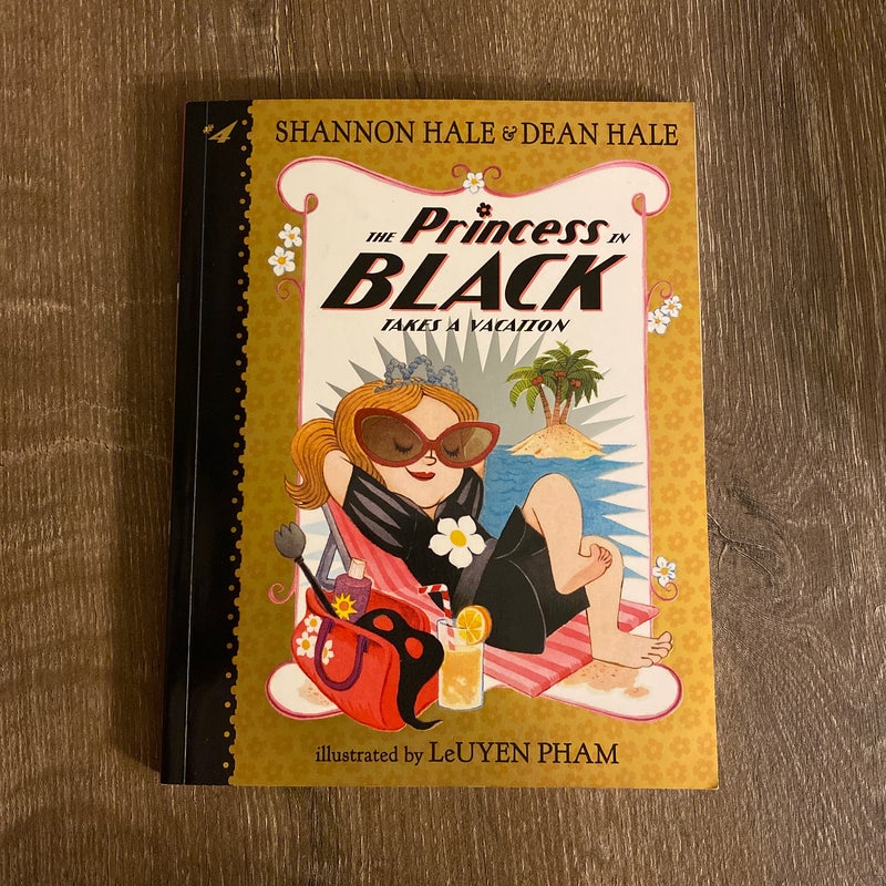 The Princess in Black Takes a Vacation