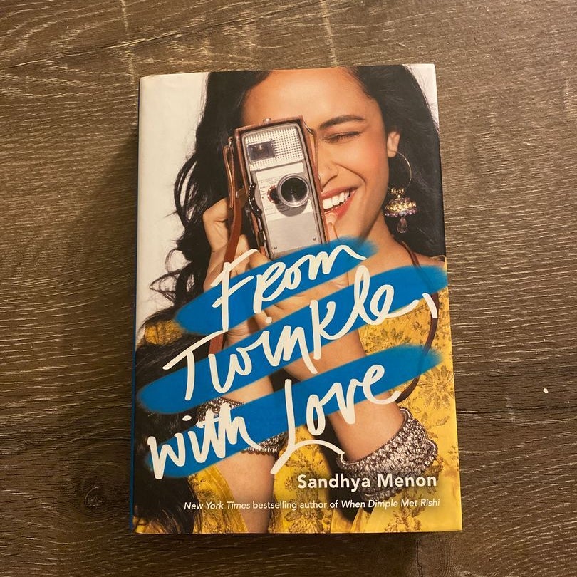 From Twinkle, with Love by Sandhya Menon