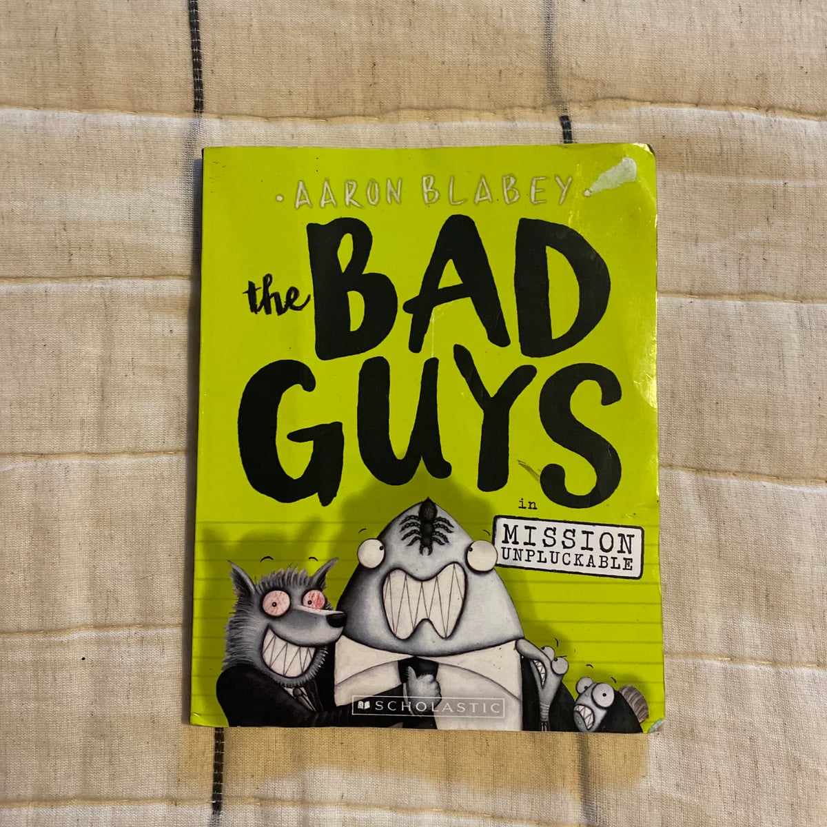The Bad Guys in Mission Unpluckable
