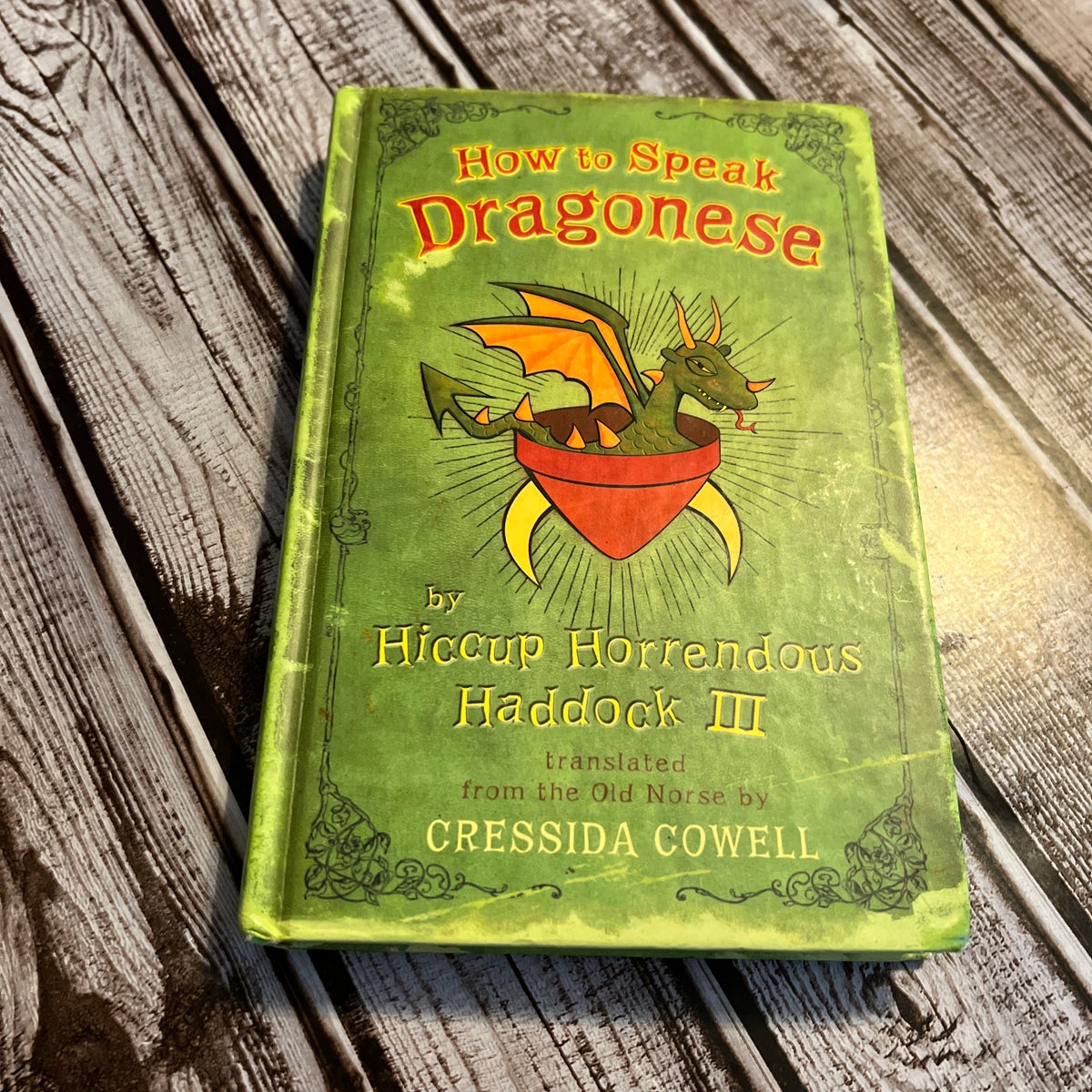 How to Train Your Dragon: How to Speak Dragonese by Cressida Cowell