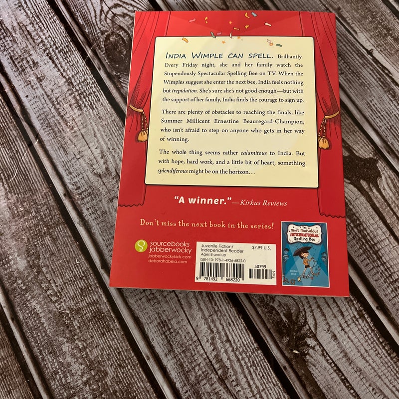 The Stupendously Spectacular Spelling Bee by Deborah Abela