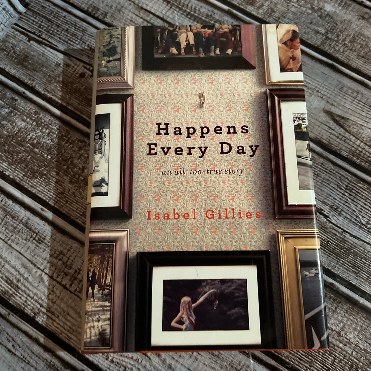 Happens Every Day by Isabel Gillies, Hardcover | Pangobooks