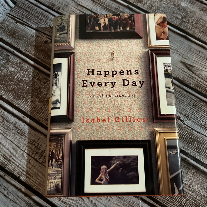 Happens Every Day by Isabel Gillies, Hardcover | Pangobooks