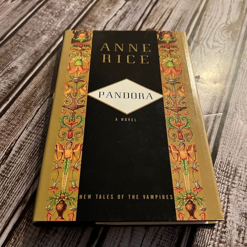 Pandora by Anne Rice